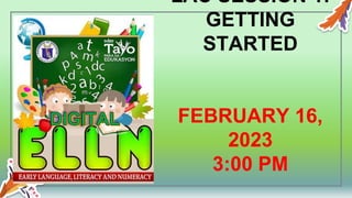 ELLN GETTING STARTED.pptx