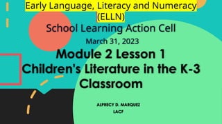 ELLN Module 2 Lesson 1. Power point presentation | PPTX