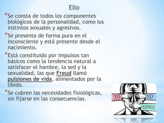 Ello, yo y súper yo | PPTX