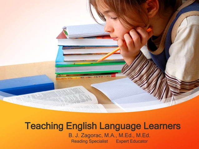 Teaching English Language Learners ELLs | PPTX