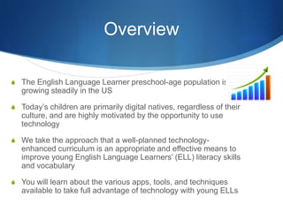 A Technology-Based Literacy Approach for Our Youngest English Language Learners | PPT