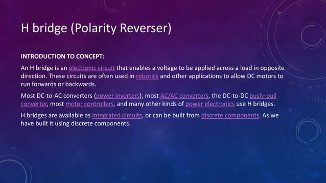 H-Bridge (Electrical Engineering Project) | PPTX