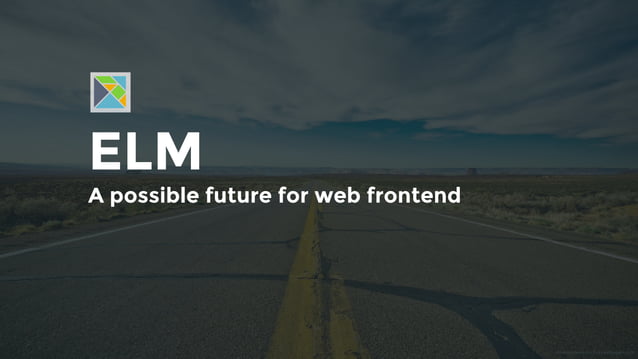 Elm a possible future for web frontend | PDF | Web Development | Internet