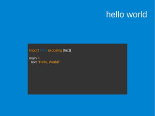 Elm intro | PPT | Free Download