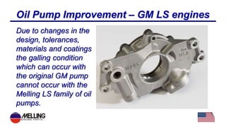 Melling Engine Parts GM LS Engine Products Presentation | PPTX | Auto ...