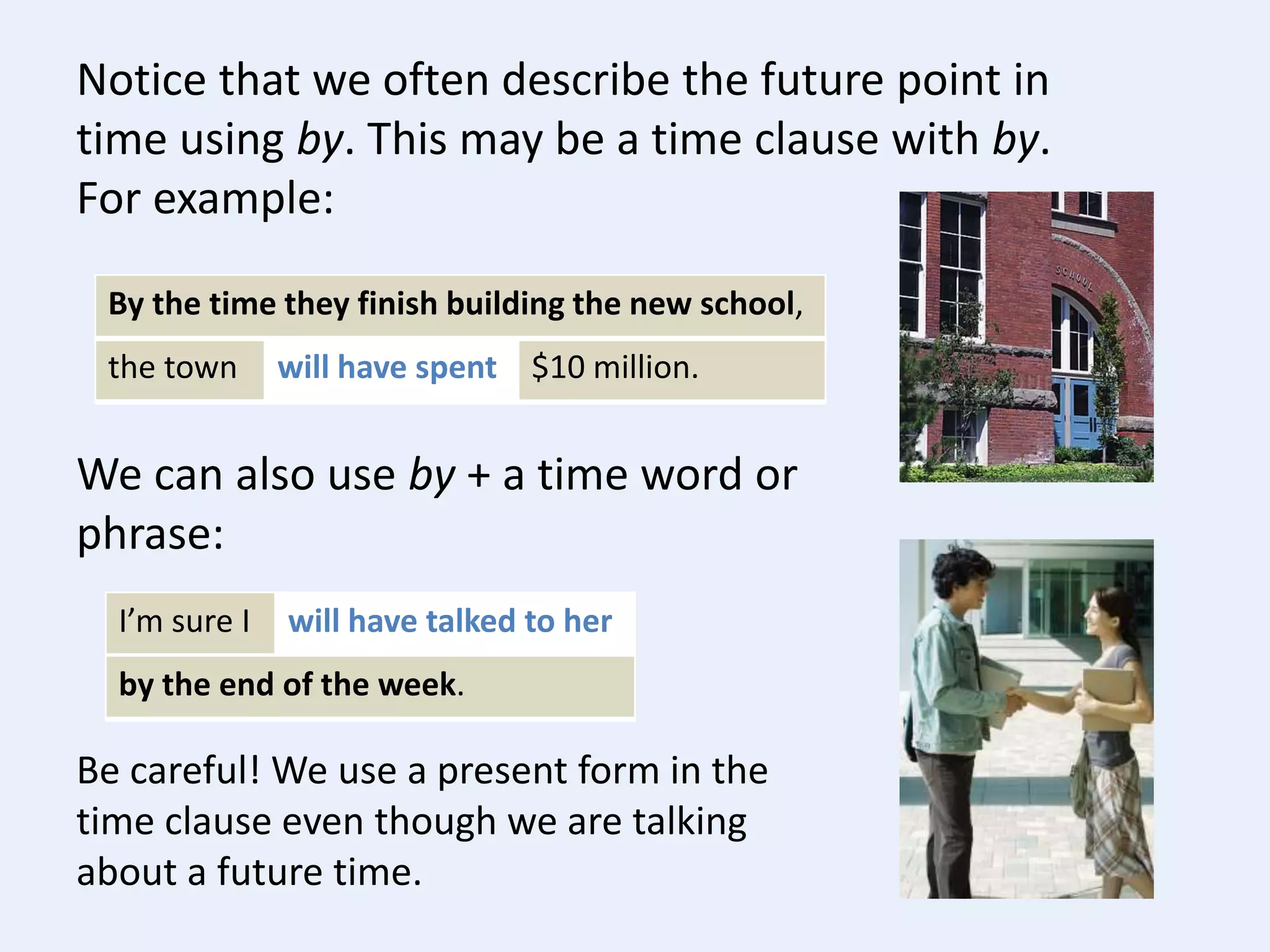 The Future Perfect and the Future Perfect Progressive | PPTX