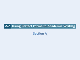 Using Perfect Forms in Academic Writing | PPT