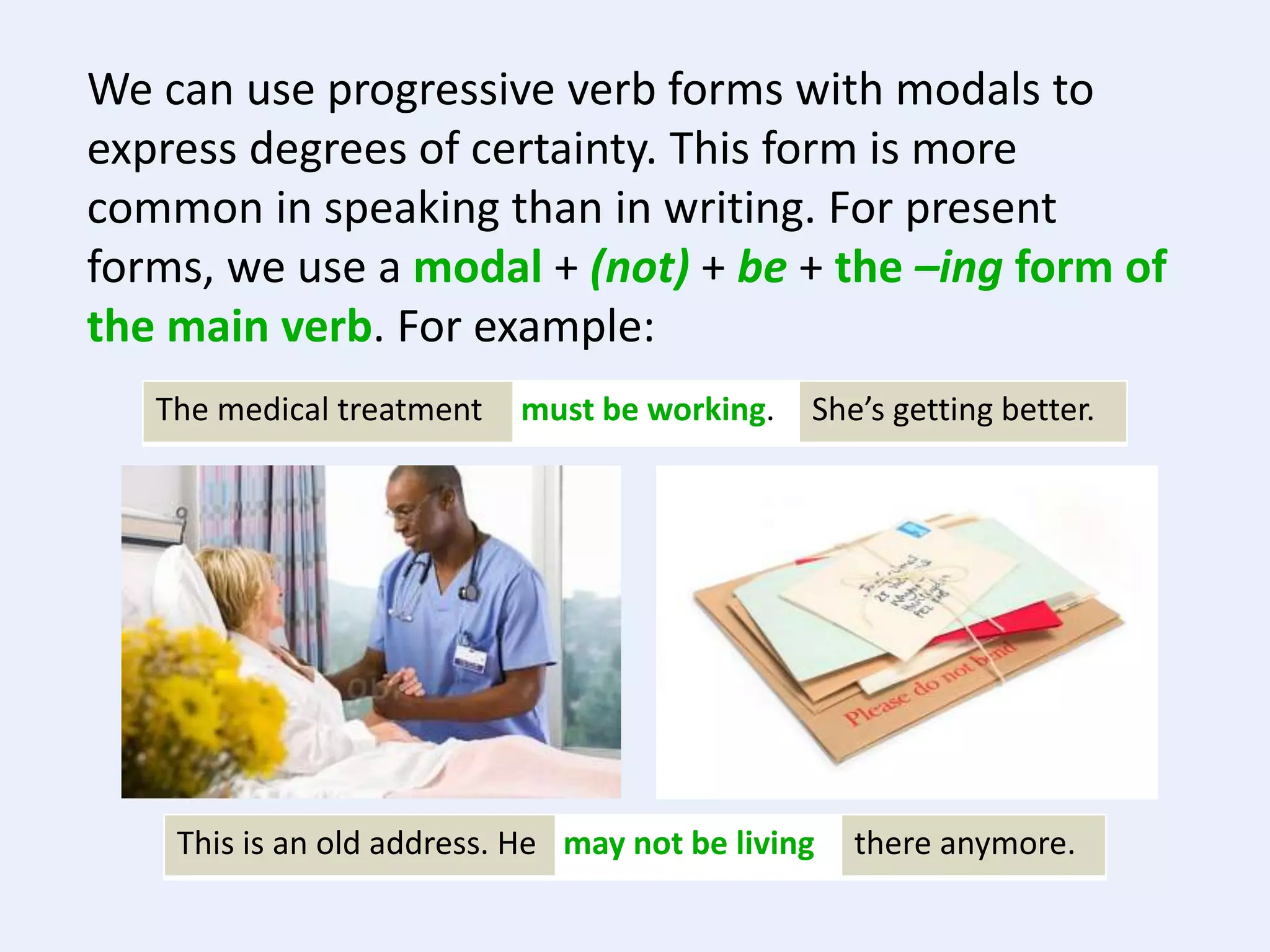 3.9 Modals with Progressive Verb Forms | PPTX