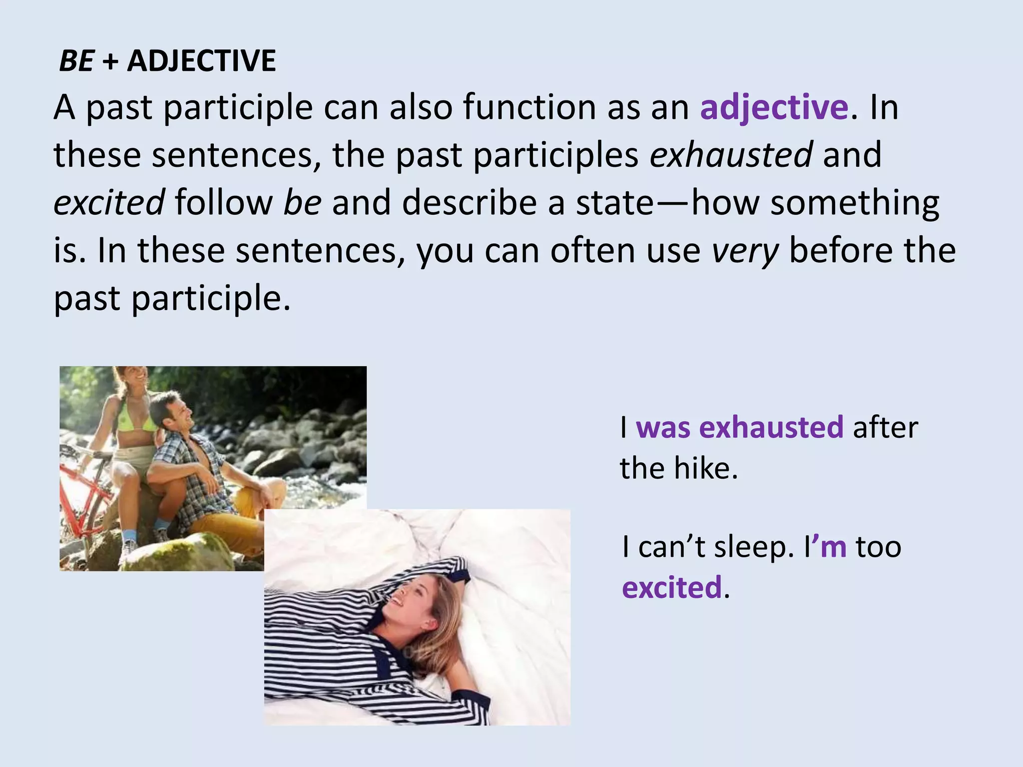 Passive Form or Be + Adjective? | PPTX