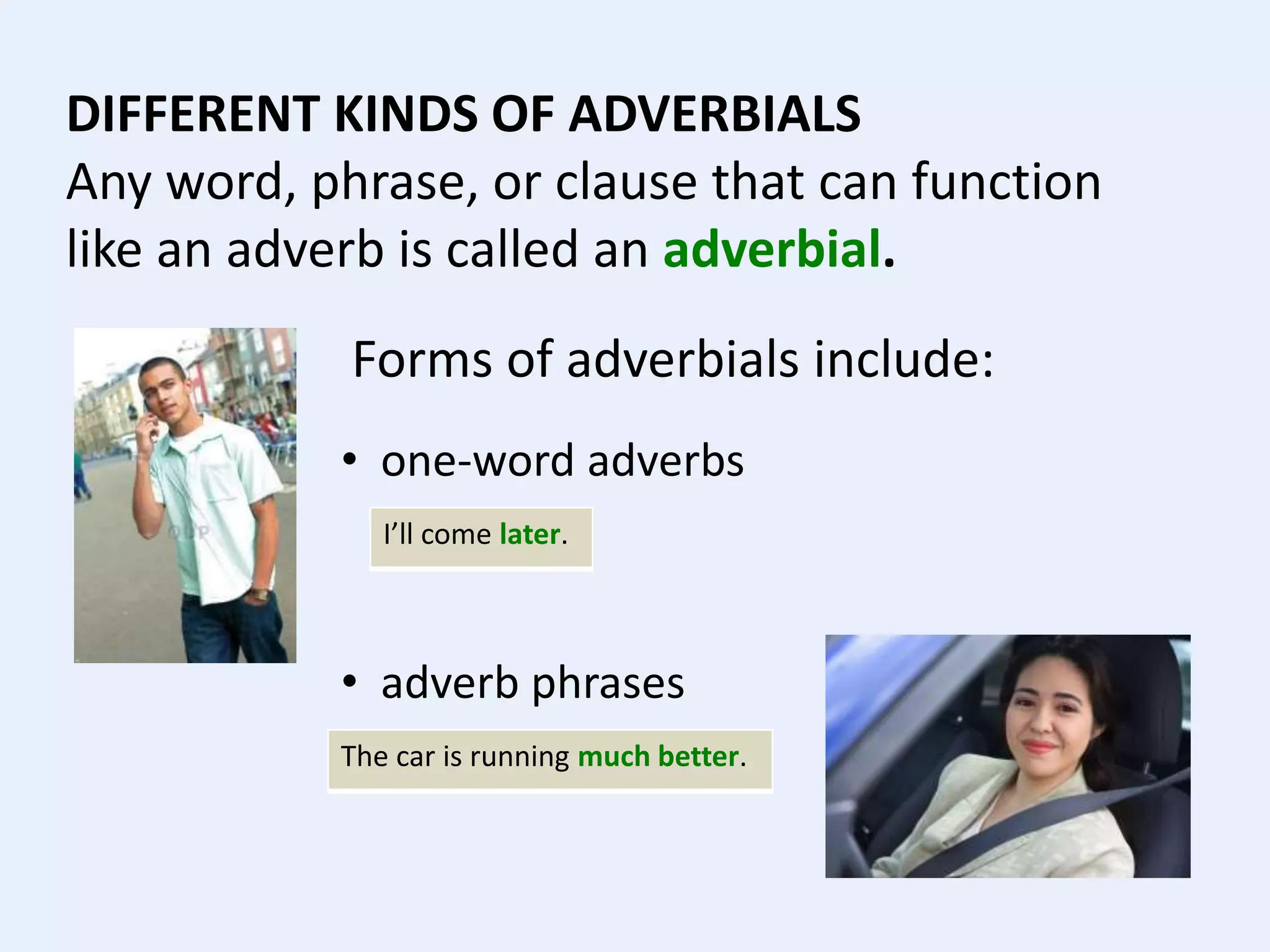 5.1 Overview of Adverbs and Adverbials | PPTX