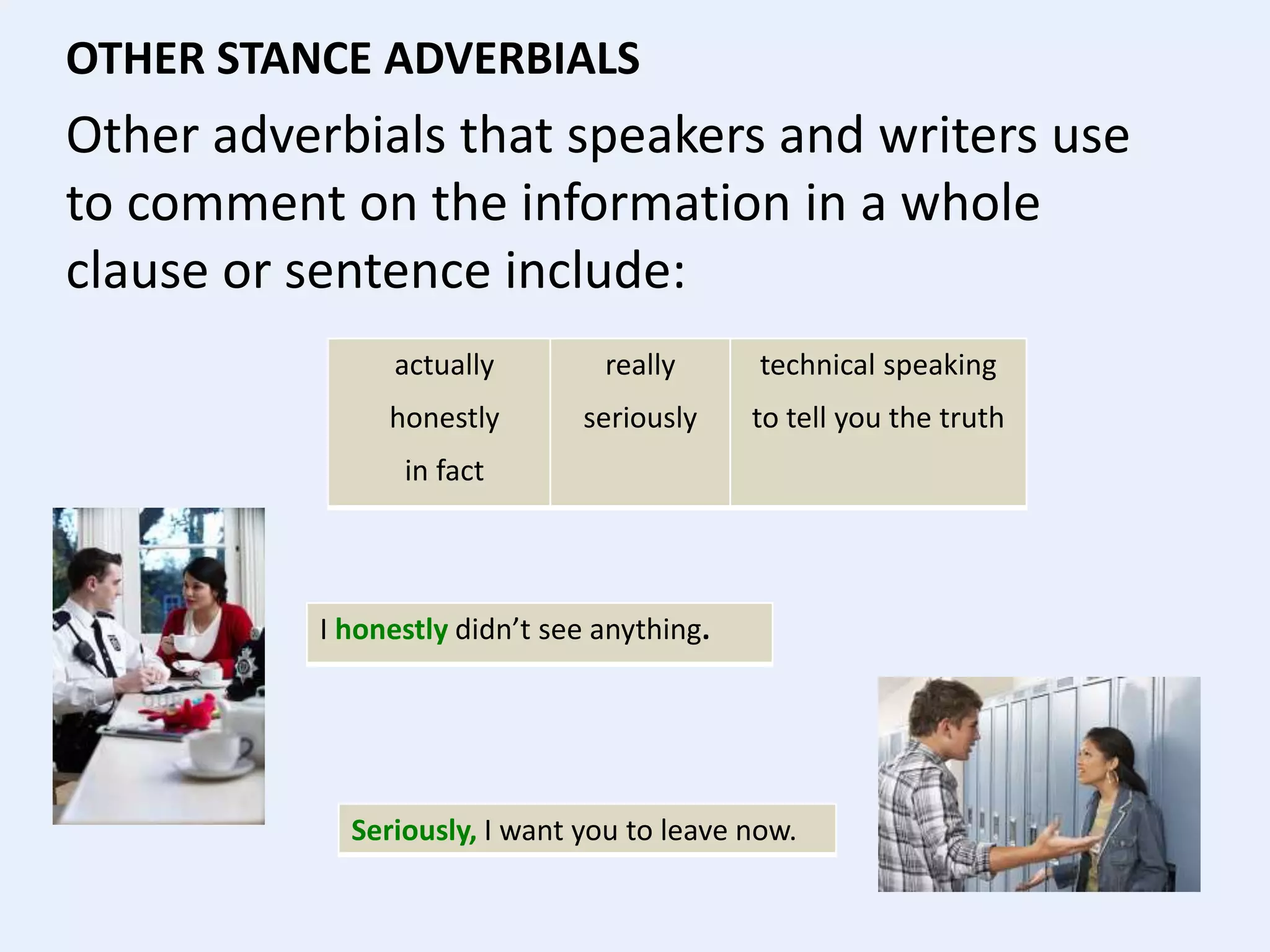 5.4 Stance Adverbials | PPT