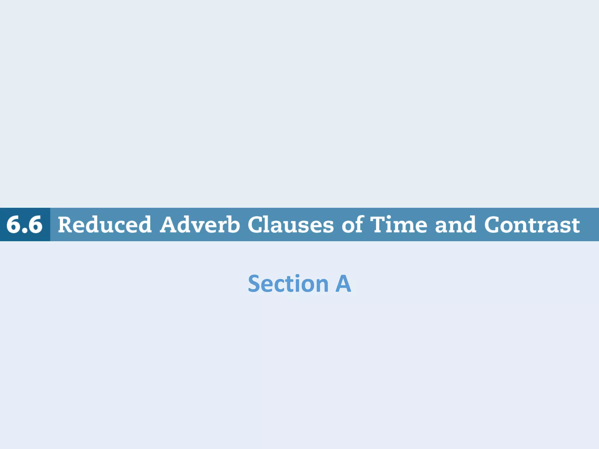 6.6 Reduced Adjective Clauses | PPTX