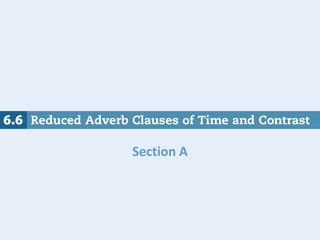 6.6 Reduced Adjective Clauses | PPTX