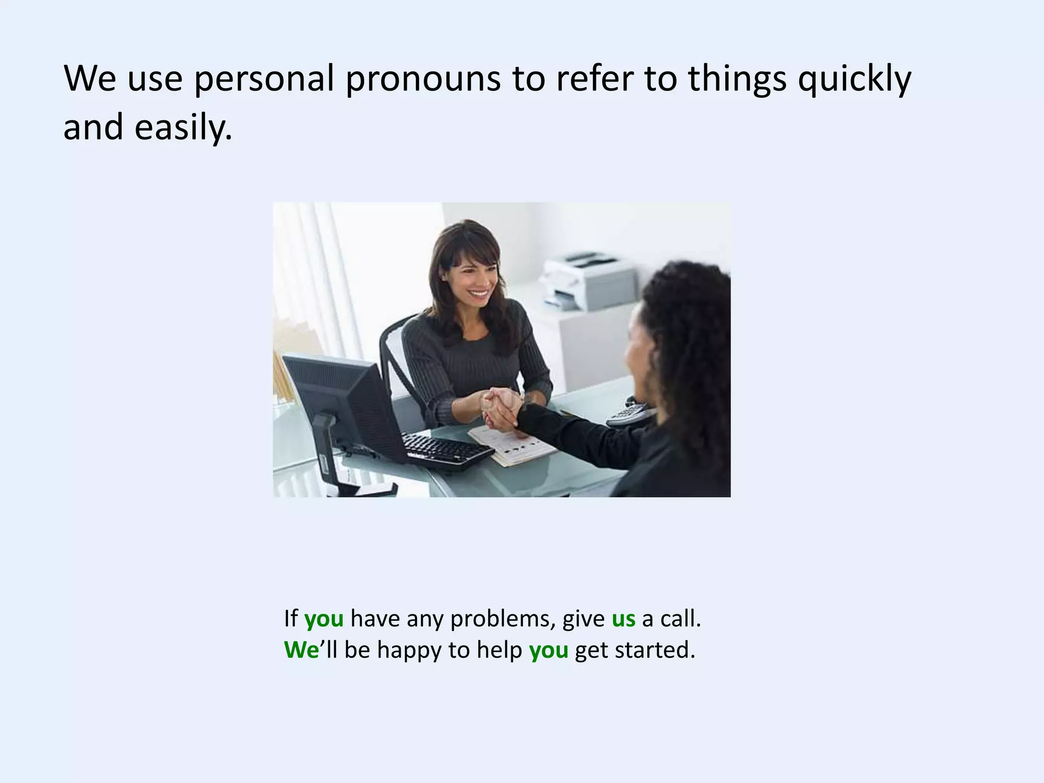 7-2 Personal Pronouns and Possessive Determiners | PPTX
