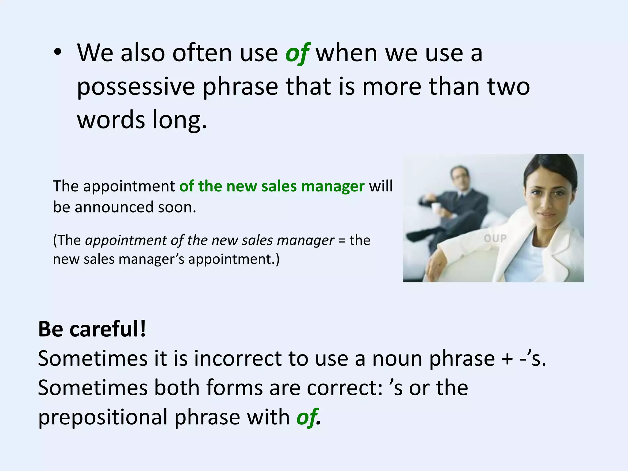 9-7 Using Of to Show Possession | PPTX