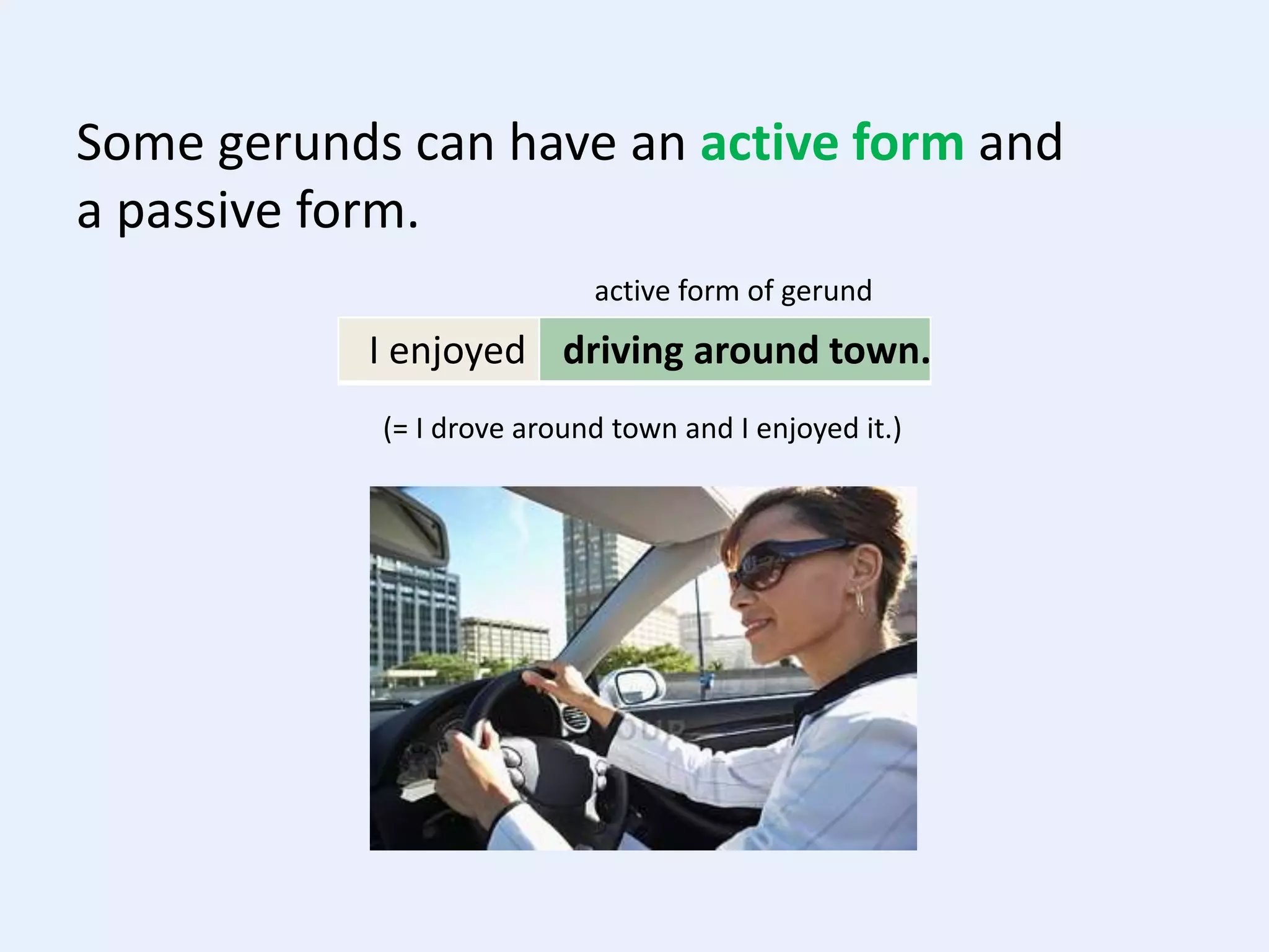 11-4 Passive Gerunds | PPTX