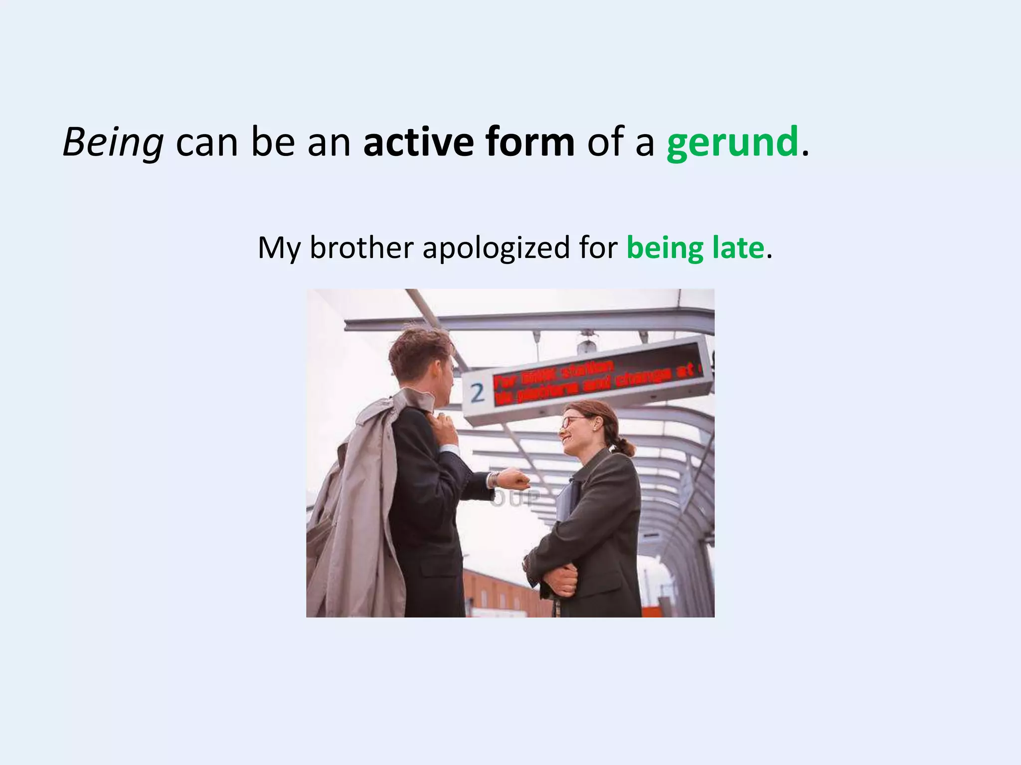 11-4 Passive Gerunds | PPTX