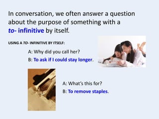 11-12 Using Gerunds and -To Infinitives in Speaking | PPTX