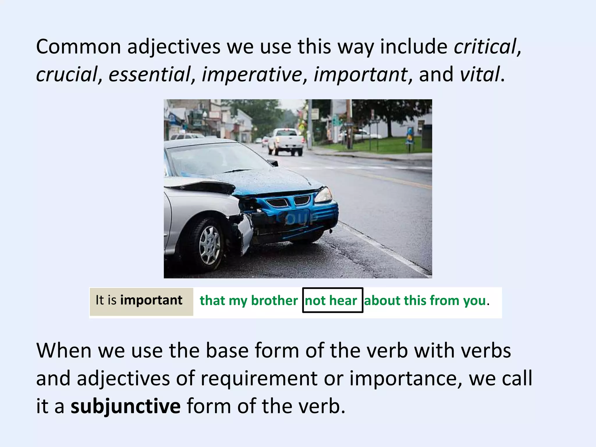 12-5 Using the Base Form of the Verb in That Clauses | PPT
