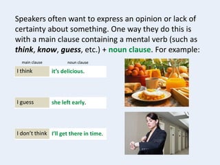 12-10 Using Noun Clauses in Speaking | PPT