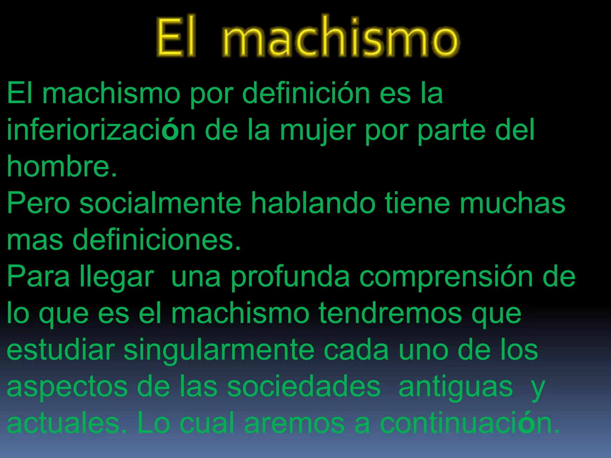 El machismo y el feminismo | PPTX