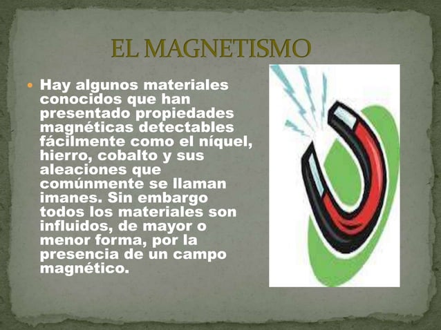 El magnetismo | PPT