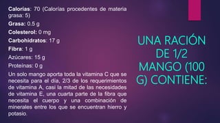 Propiedades e Importancia del Mango por Johanna Caizatoa | PPTX