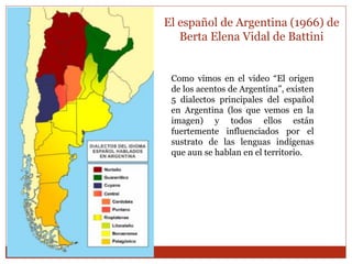 El mapa lingüístico de Argentina: dialectos del español y lenguas ...