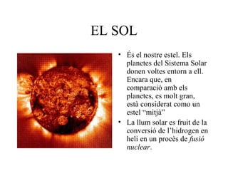 El medi físic i els seus elements sistema solar | PPT