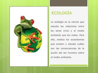 El medio ambiente y su relaciòn con los Seres Vivos | PPTX | Biological ...