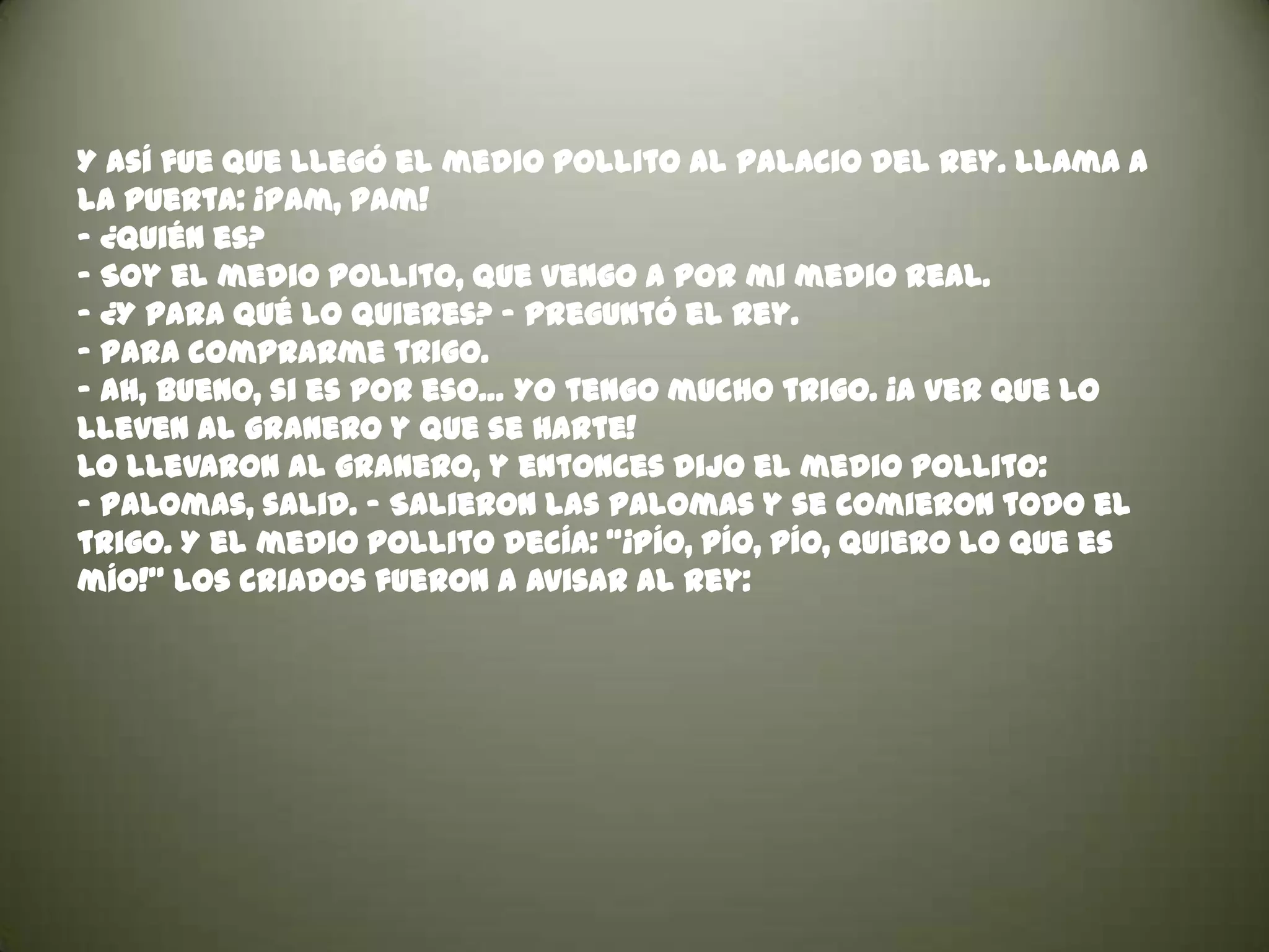 El medio pollito | PPT