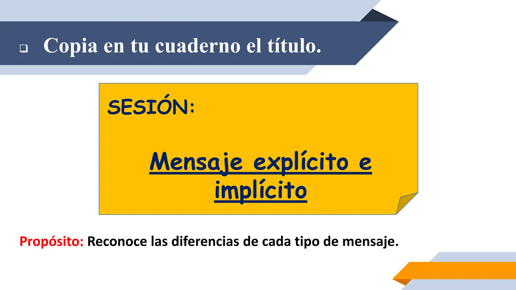 EL MENSAJE IMPLICITO.EL Mensaje explícito PPTEL Mensaje explícito PPT ...