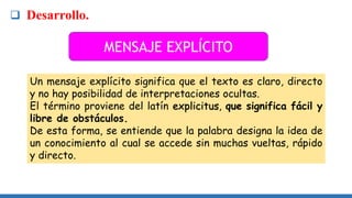 EL MENSAJE IMPLICITO.EL Mensaje explícito PPTEL Mensaje explícito PPT ...
