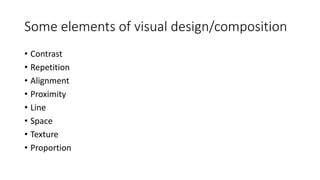 Elements of visual design - composition.pptx