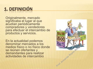 El mercado | PPTX