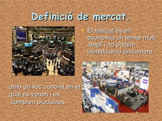 El mercat | PPT