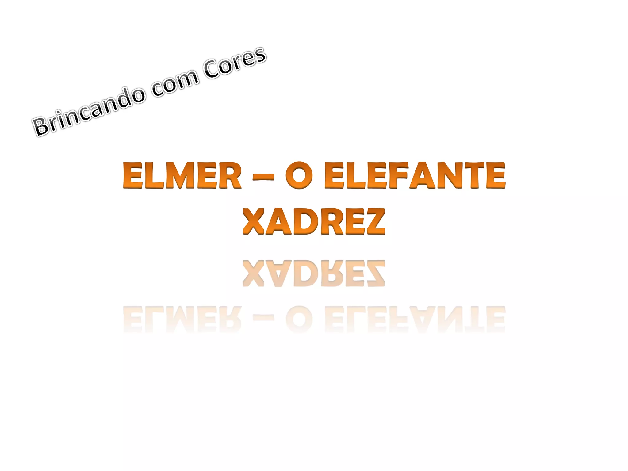 ELMER O ELEFANTE XADREZ.pdf