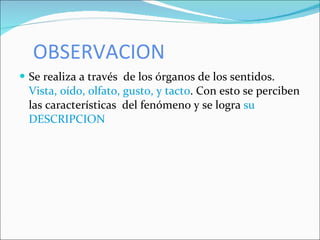 El metodo cientifico | PPT