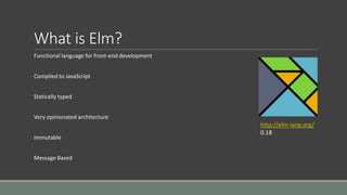 Elm - Could this be the Future of Web Dev? | PPT
