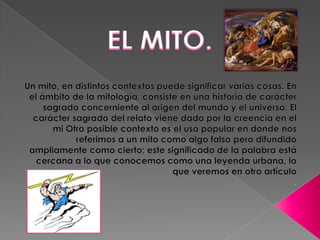 El mito | PPTX