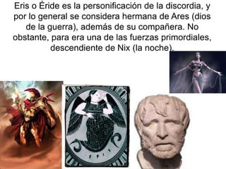 El mito de la diosa eris | PPTX