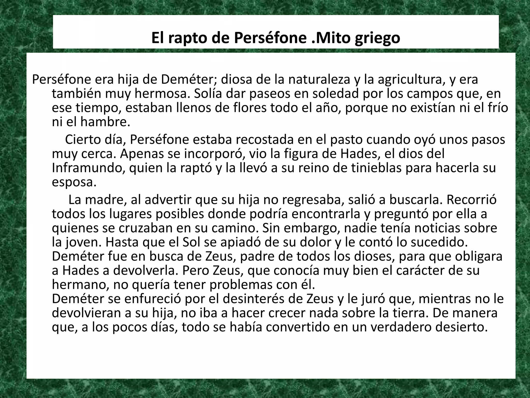 El mito de Perséfone.Mito que explica las estaciones | PPT