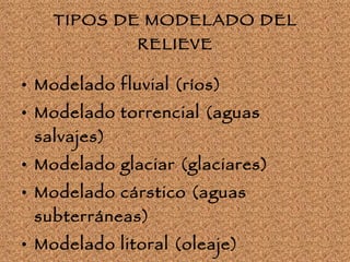 El Modelado Del Relieve | PPT