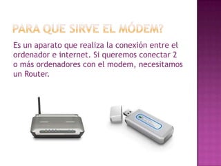 El modem | PPTX