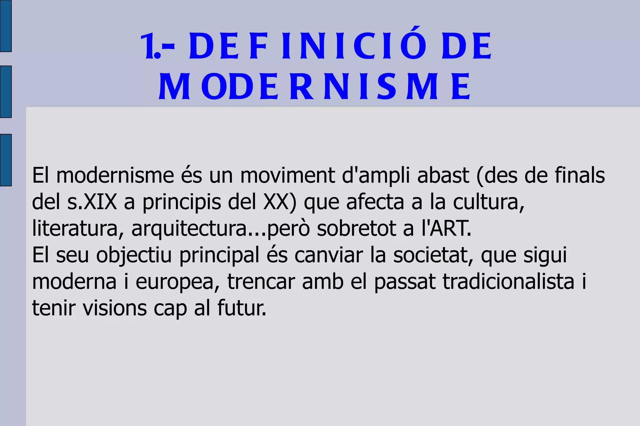 El modernisme | PPT