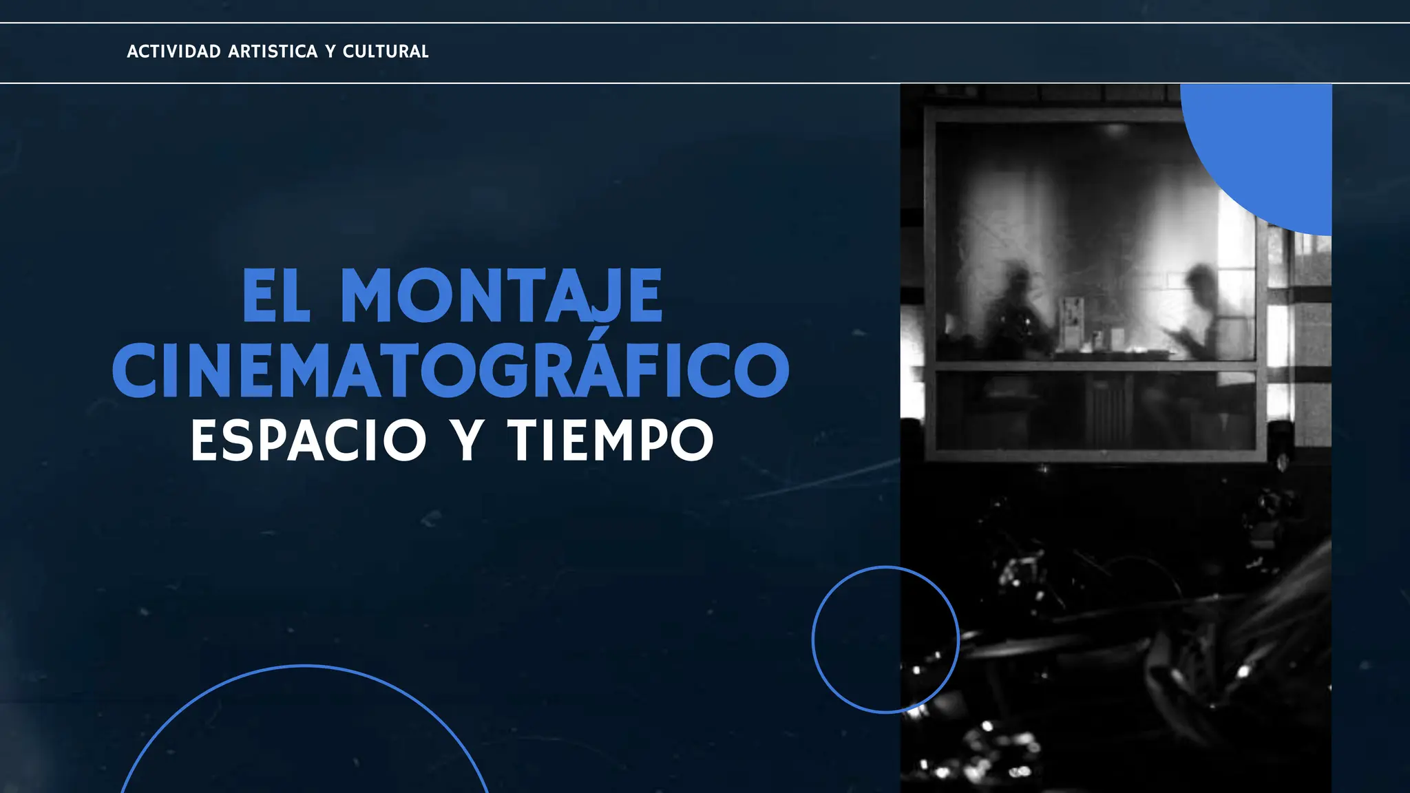 EL MONTAJE EN EL CINE Y LOS TIPOS QUE HAY | PPTX