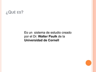 El método cornel de toma de apuntes | PPTX