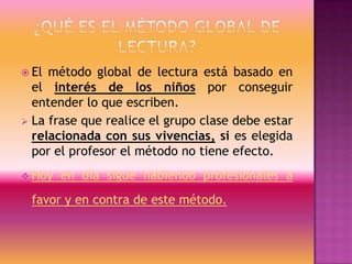 El método global de lectura | PPTX