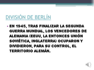 El muro de berlín | PPTX