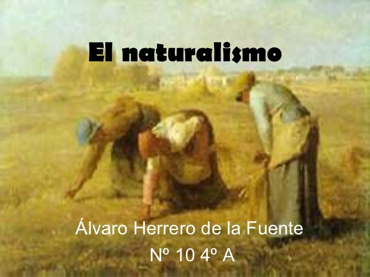 El naturalismo